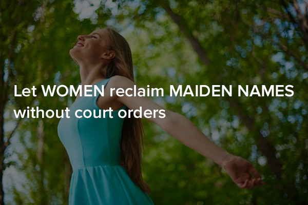 Bill to allow women regain their maiden names without court order