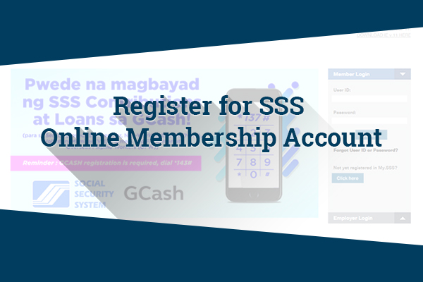 How to Register for SSS Online Membership Account