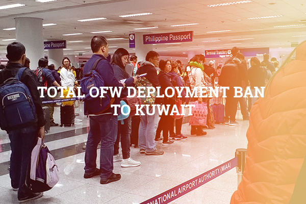 Administrative Order for total OFW deployment ban to Kuwait signed and ...