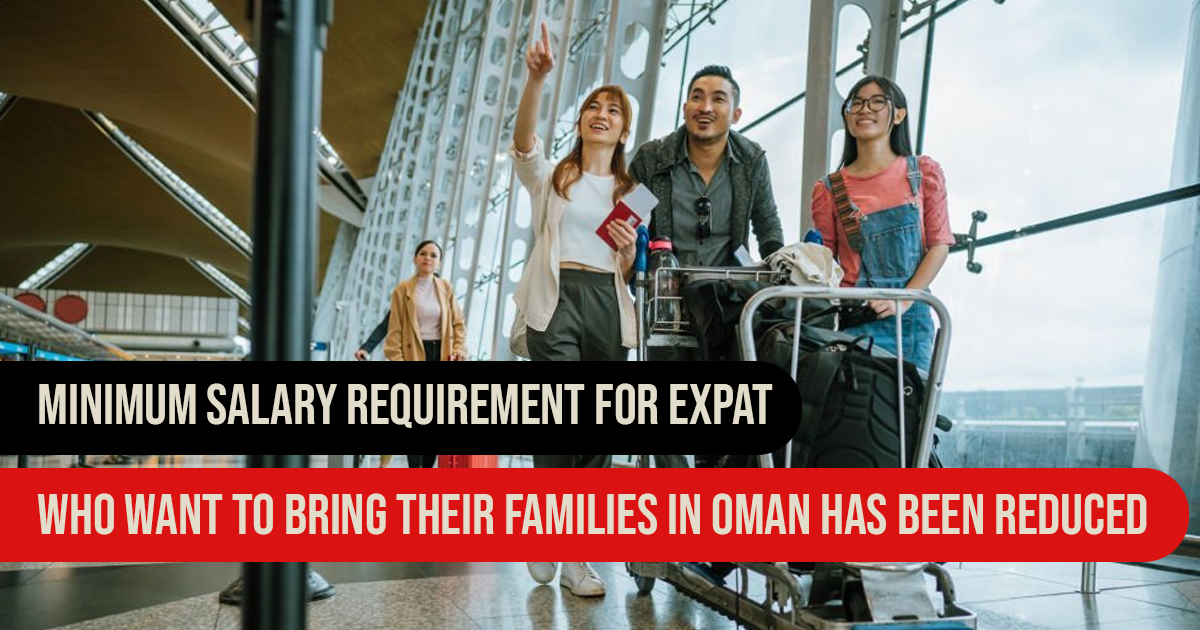 Minimum salary requirement for expat who want to bring their families ...
