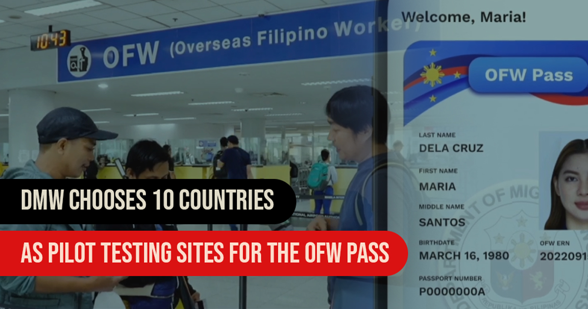 DMW chooses 10 countries as pilot testing sites for the OFW Pass