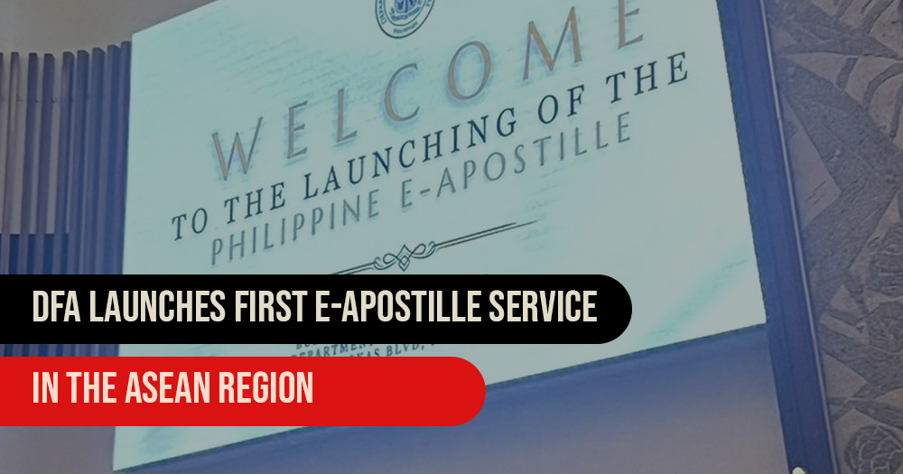DFA Launches First e-Apostille Service in the ASEAN Region